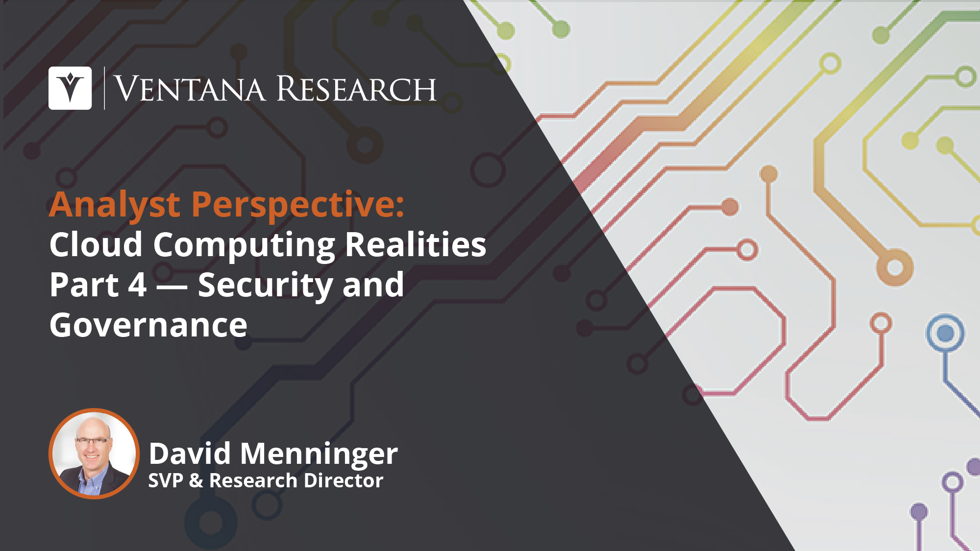 Cloud Computing Realities Part 4 — Security and Governance